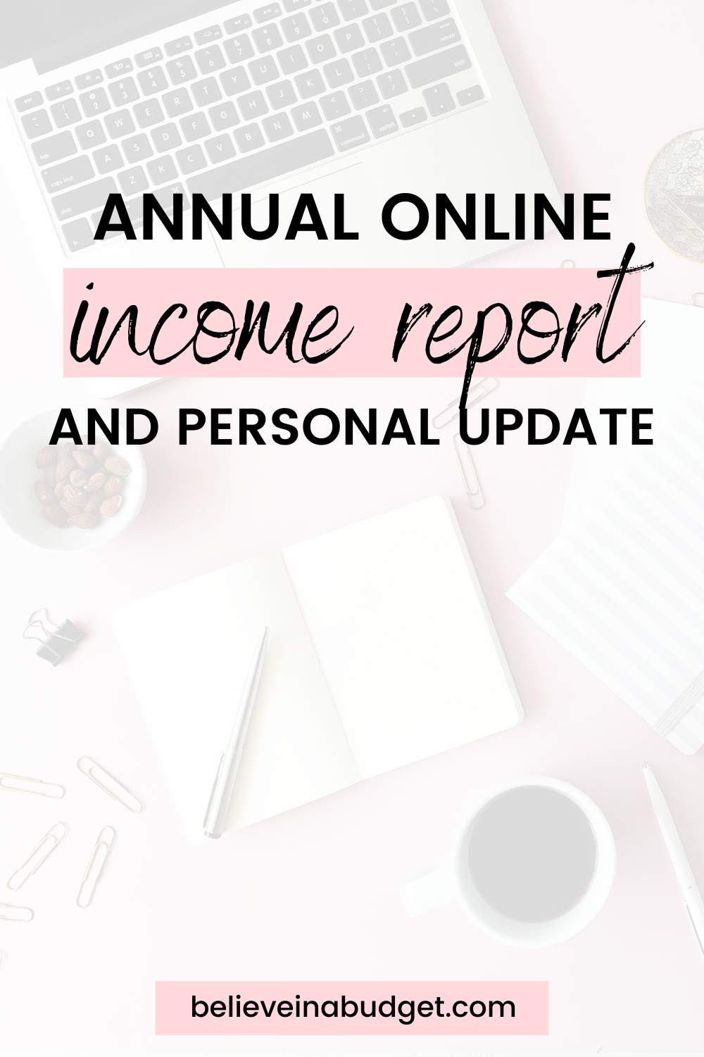 2020 Annual Online Income Report and Personal Update