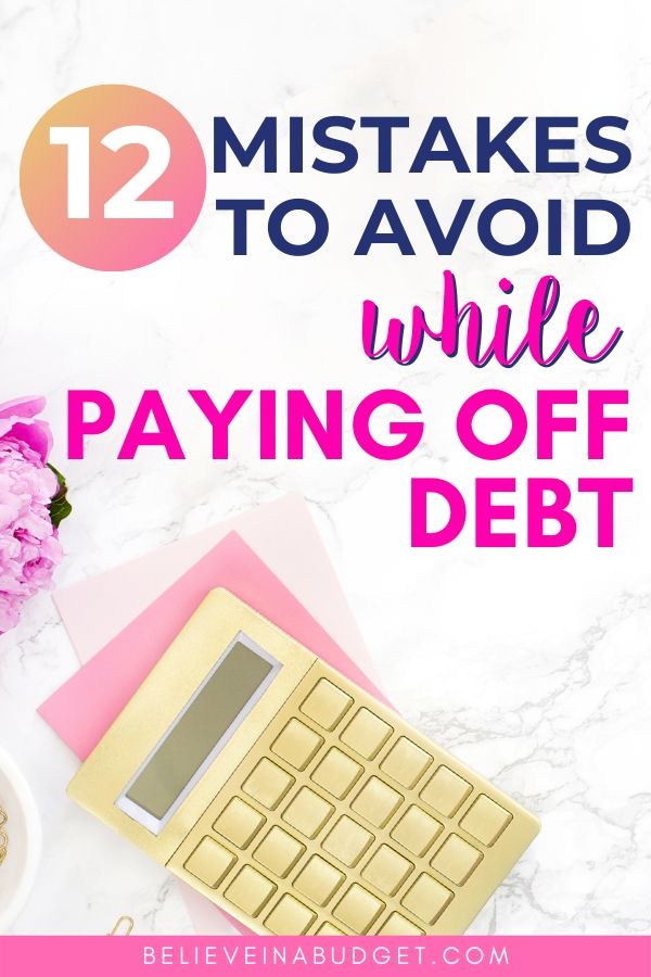 12 mistakes I made while paying off debt