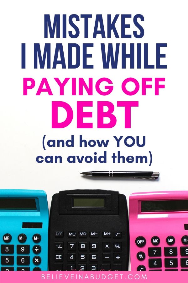 12 mistakes I made while paying off debt