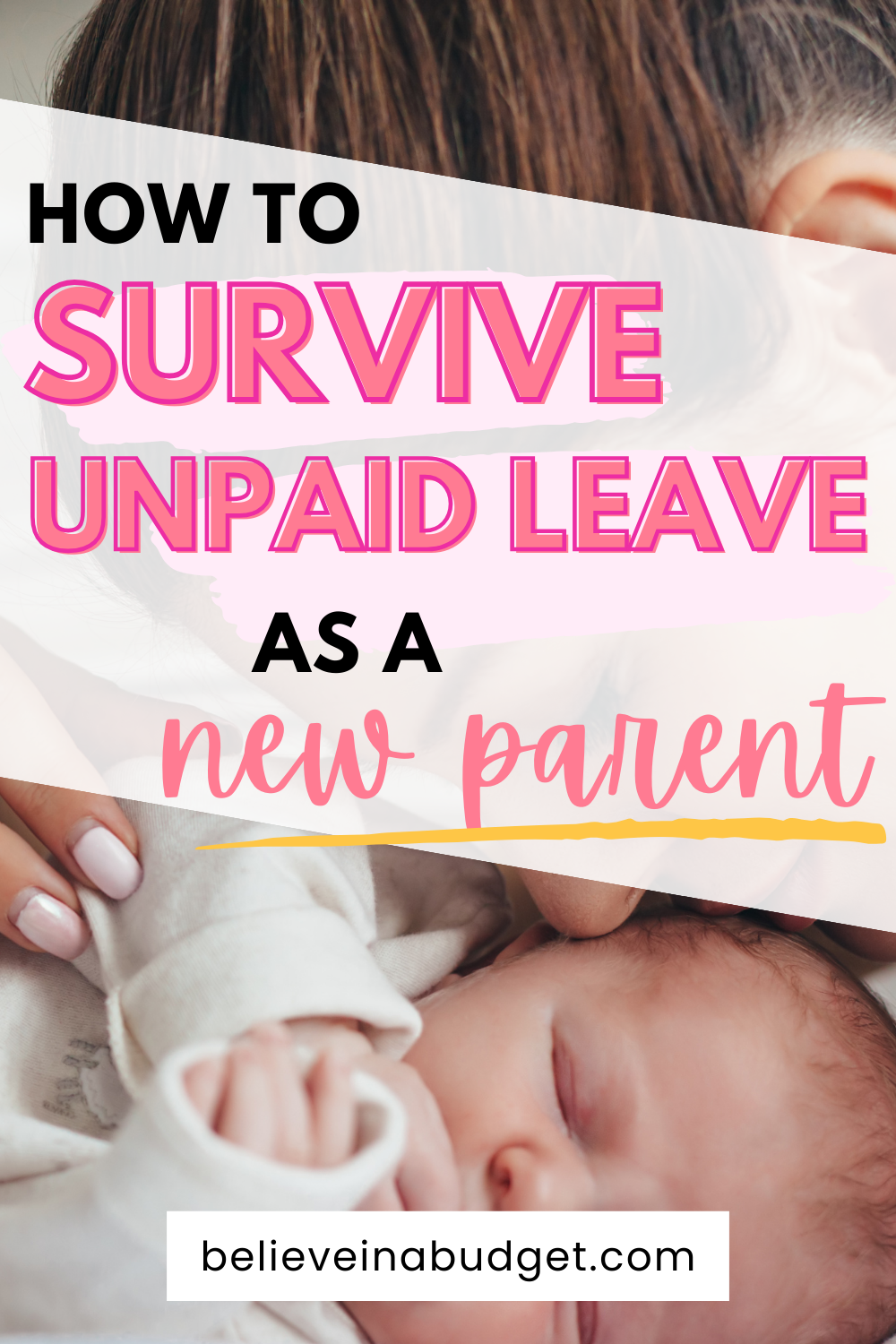 How to Survive Unpaid Parental Leave